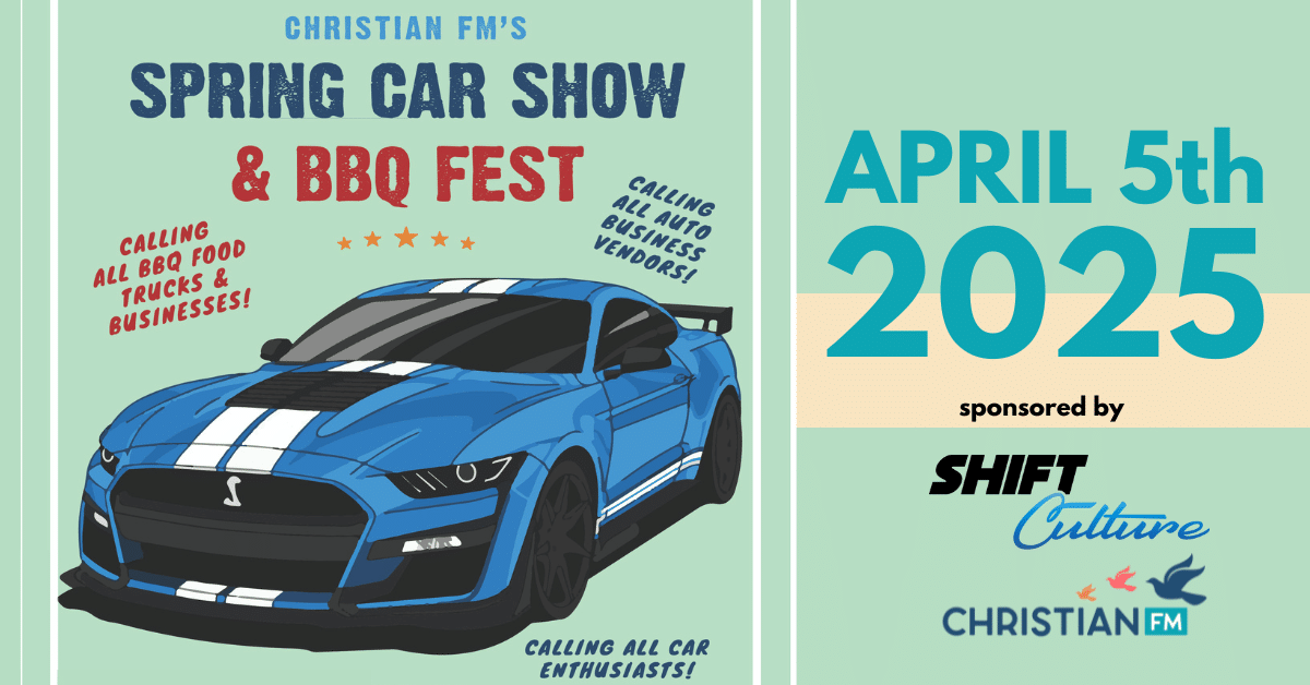 Spring Car Show and BBQ Fest - Christian FM